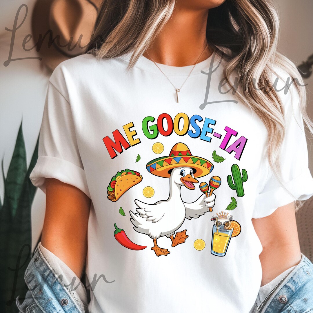 Mexican Goose PNG, Cinco De Mayo Goose Png, Funny Goose Mexican Png ...