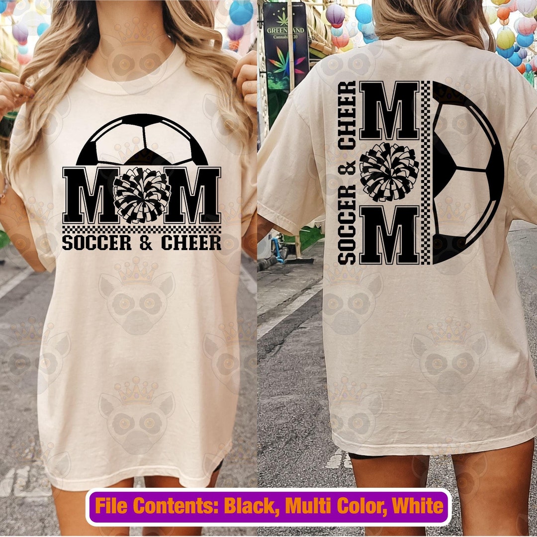 Soccer and Cheer Mom Svg Png, Soccer Mom Svg, Soccer Svg, Soccer Life ...