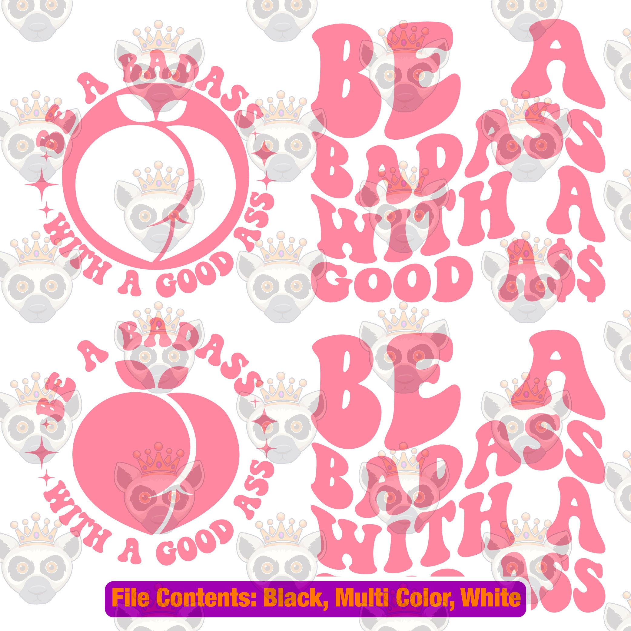 Be a Badass With a Good Ass Svg Png, Adult Humor Svg, Motivational Svg ...