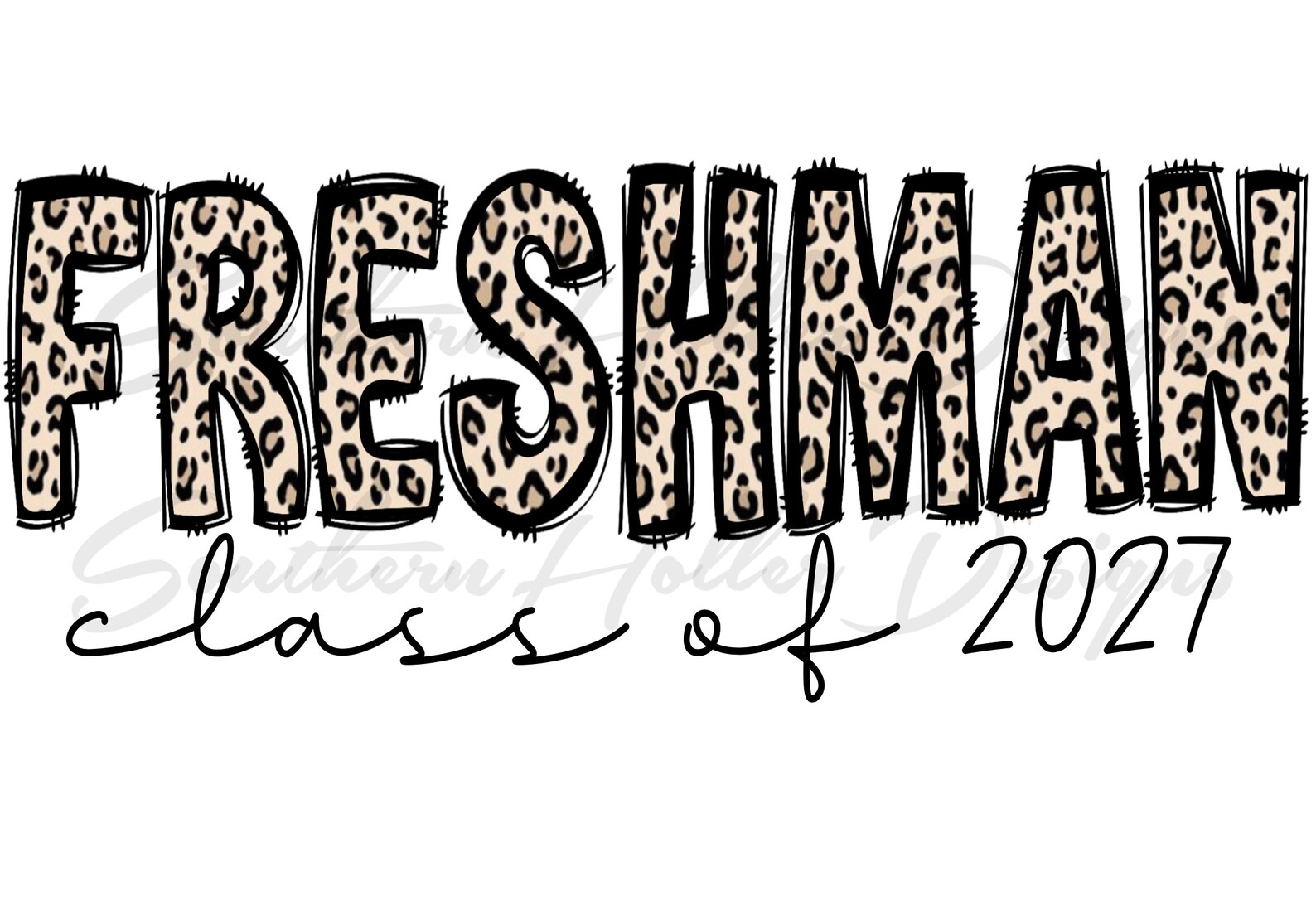 Freshman Class of 2027 Back to School Leopard Freshman PNG - Etsy