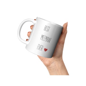 Best Meemaw Ever Mug, Gift for the Southern Grandmother, Grandparent's ...