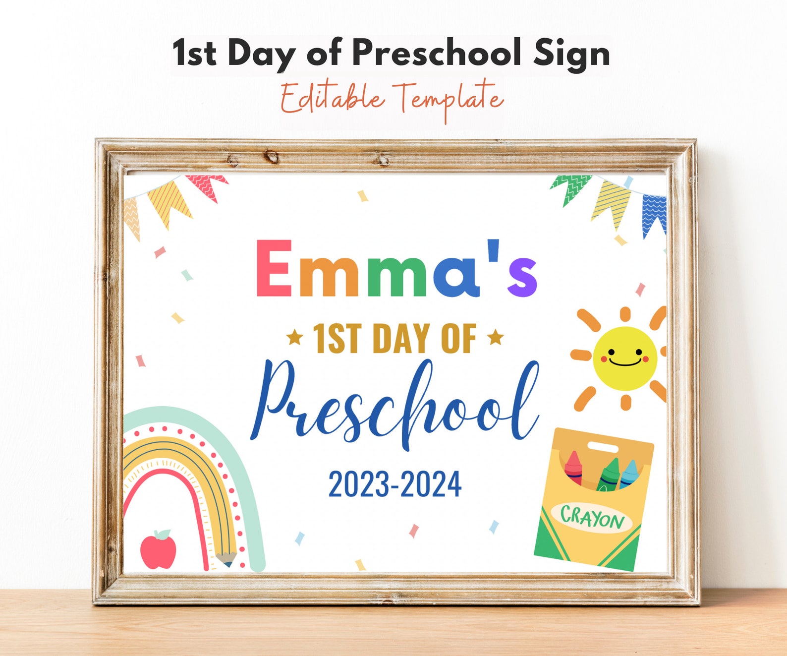 Editable First Day of Preschool Sign, School Printable Sign ...