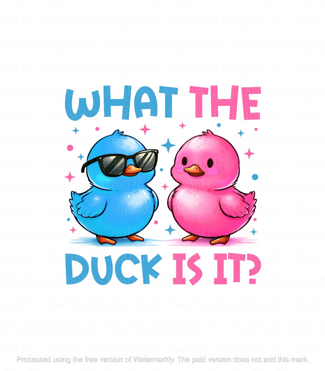 Gender Reveal DTF Transfer, What the Duck is It, Gender Reveal Party ...