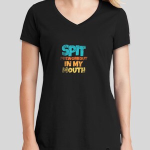 Spit Preworkout in My Mouth Vintage Distressed Funny Gym PNG SVG - Etsy