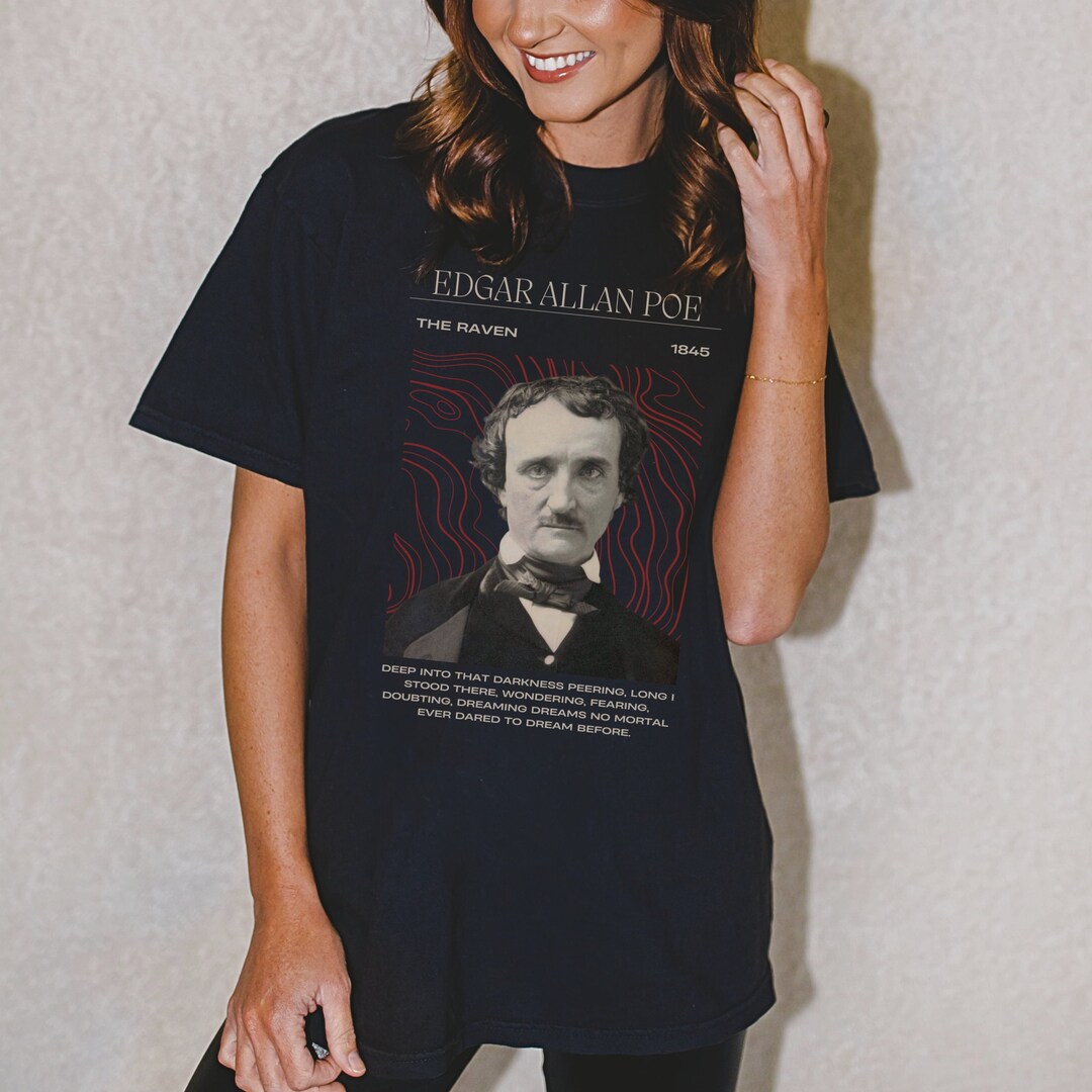 Edgar Allan Poe Comfort Colors, the Raven Tshirt, Gothic Dark Academia ...