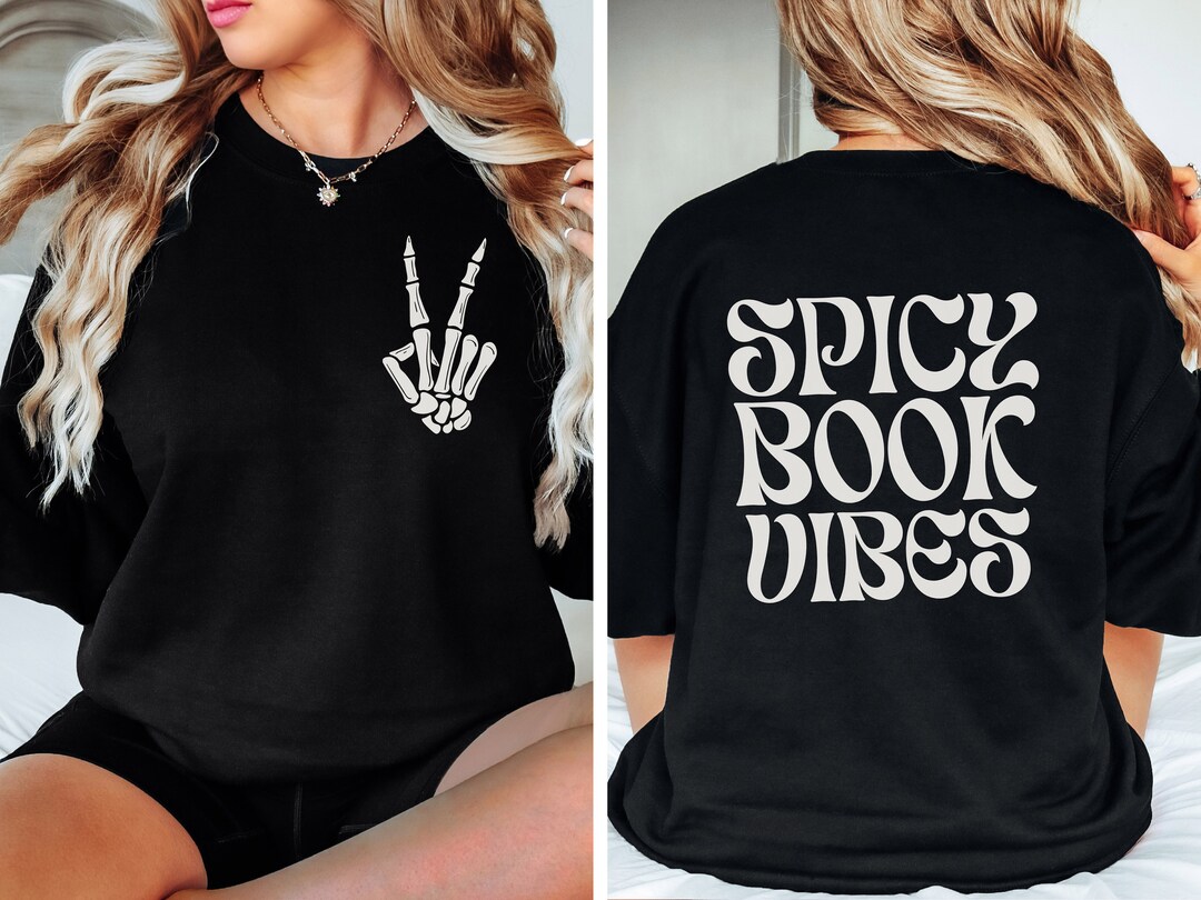Spicy Book Vibes Sweater Aesthetic Sweatshirt Spicy Book - Etsy