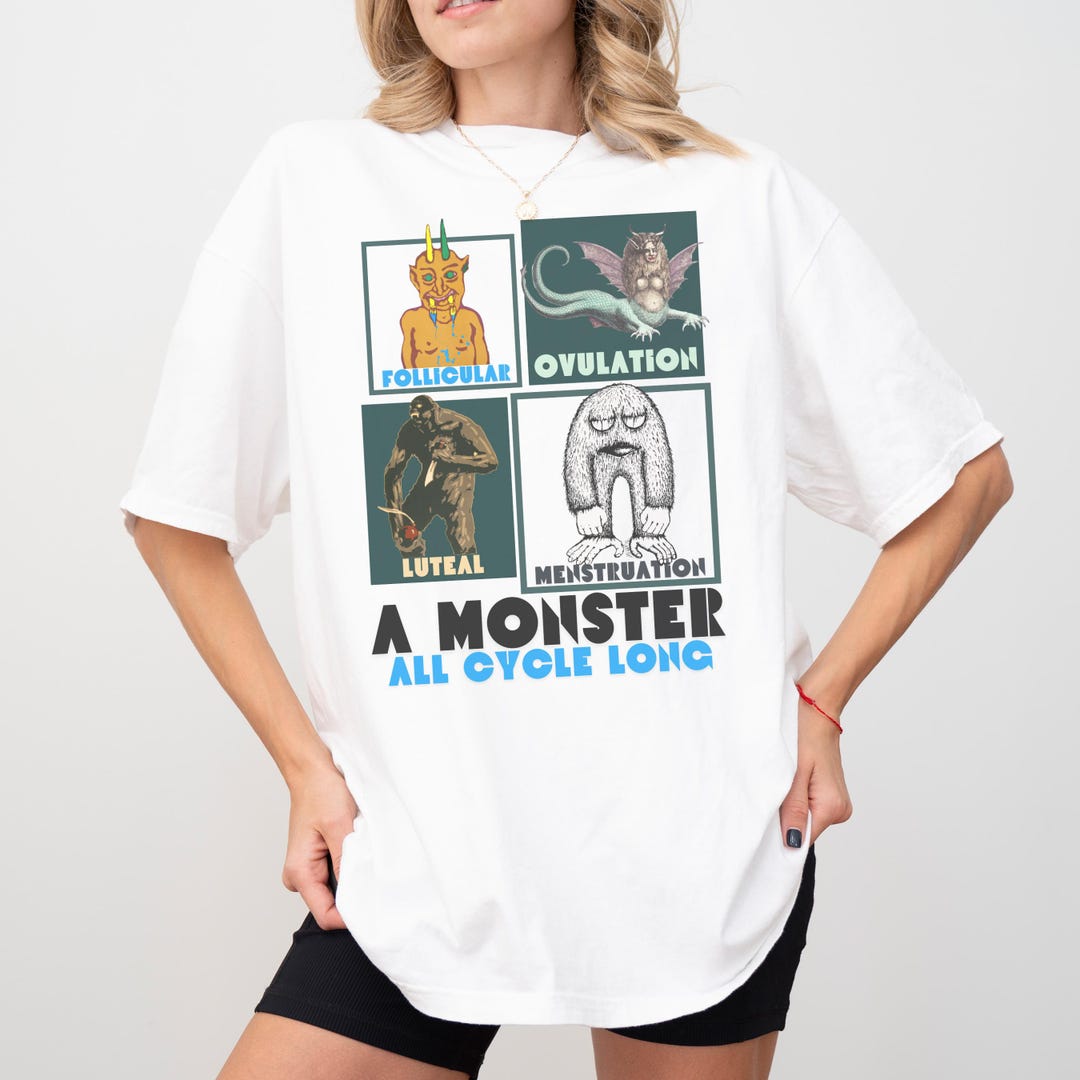 Menstrual Cycle Shirt: Unisex Comfort Colors Shirt A Monster All Cycle ...