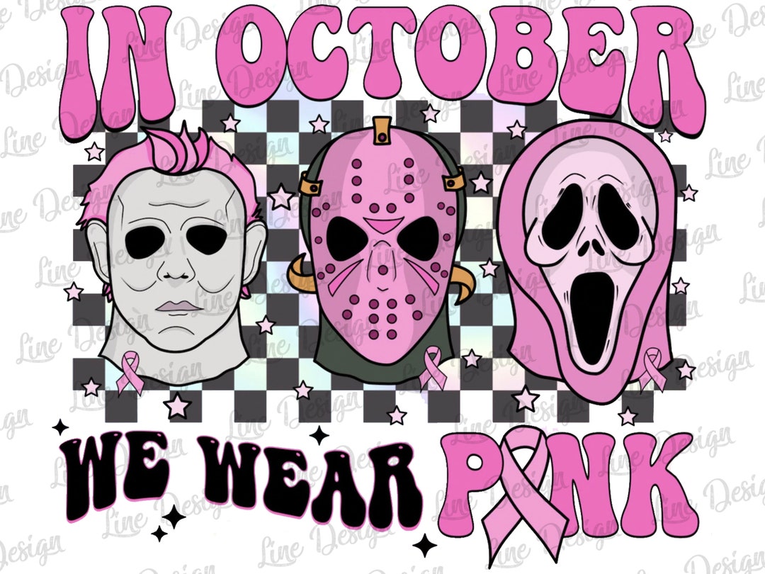 In October We Wear Pink Png Breast Cancer Awareness Png Etsy