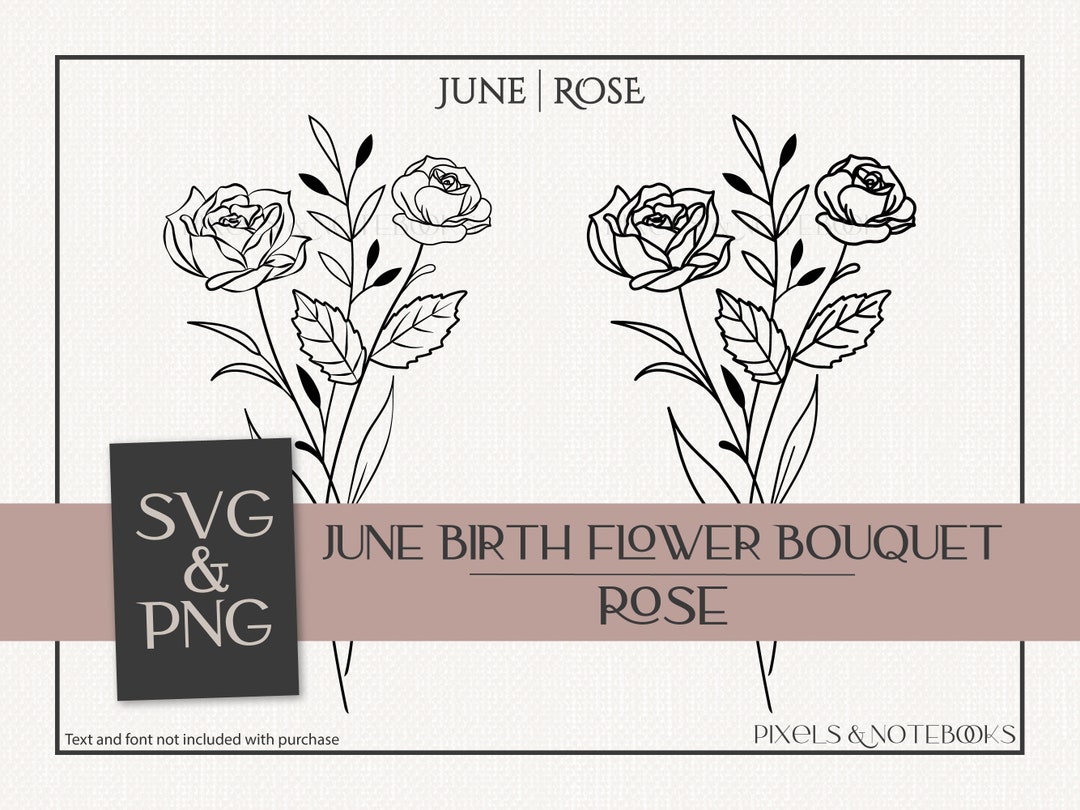 Rose Bouquet SVG: June Birth Flower Clipart (digital Download) - Etsy