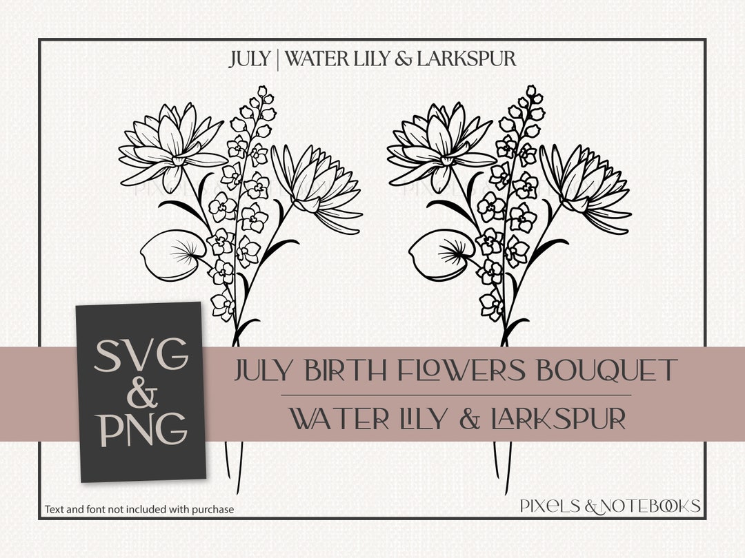 Water Lily and Larkspur Bouquet SVG | July Birth Flower (digital ...
