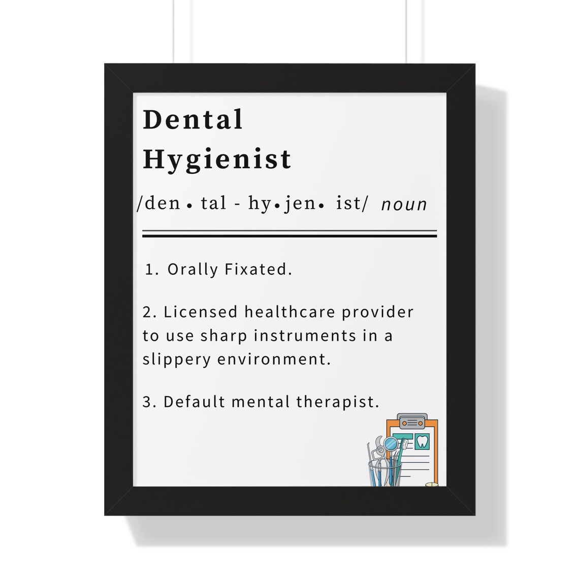 Dental Hygienist Funny Definition Art Print/ Dental Hygiene Printable ...