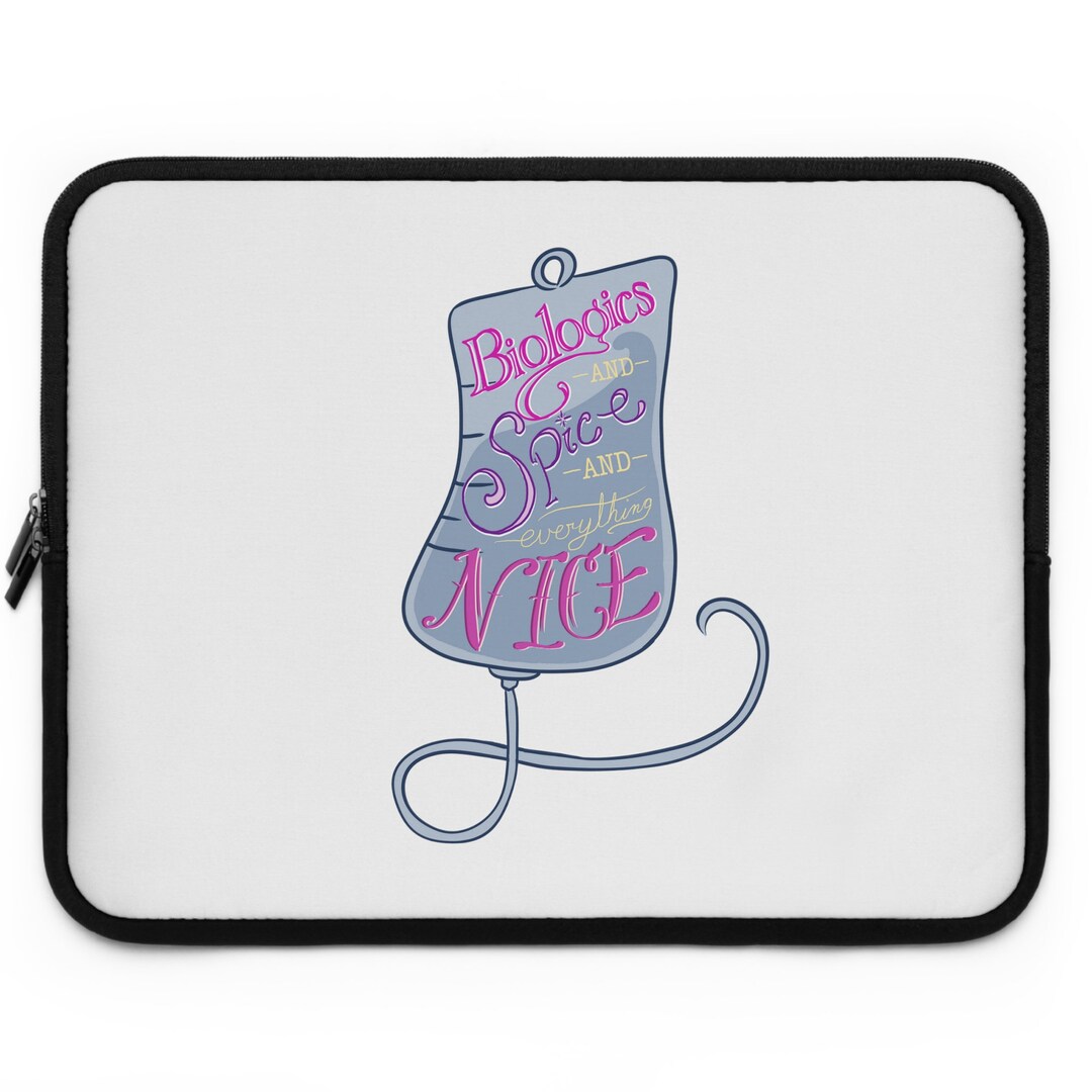Biologics and Spice Laptop Sleeve, Biologic, Infusion, Autoimmune ...