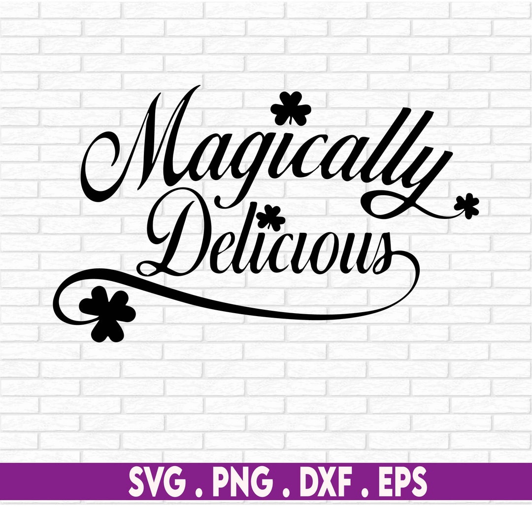 Magically Delicious SVG PNG JPG, Lucky Charms Svg Png Jpg, St. Patrick ...
