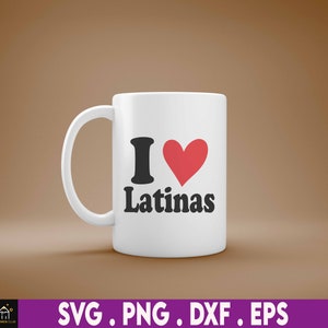 I Love Latinas SVG Digital Download ONLY. - Etsy