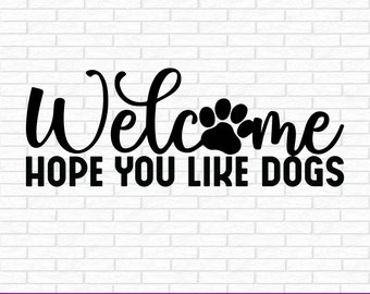 Welcome SVG Dog Lover's SVG Welcome Dogs Door Hanger Dog Lover Door ...