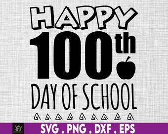 Happy 100th Day of School PNG SVG - Etsy