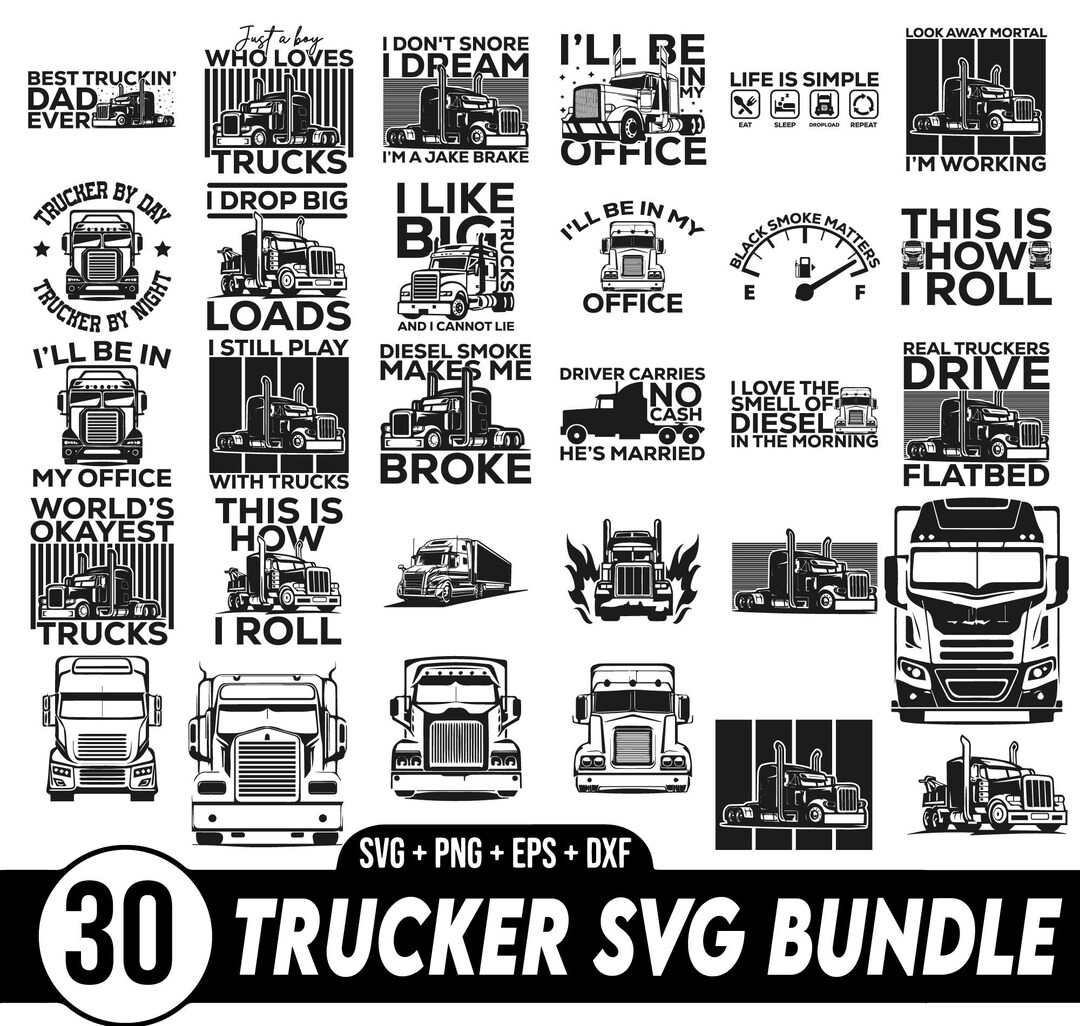 Truck Driver SVG Png Bundle, Truck Driver SVG Bundle, Trucker SVG ...