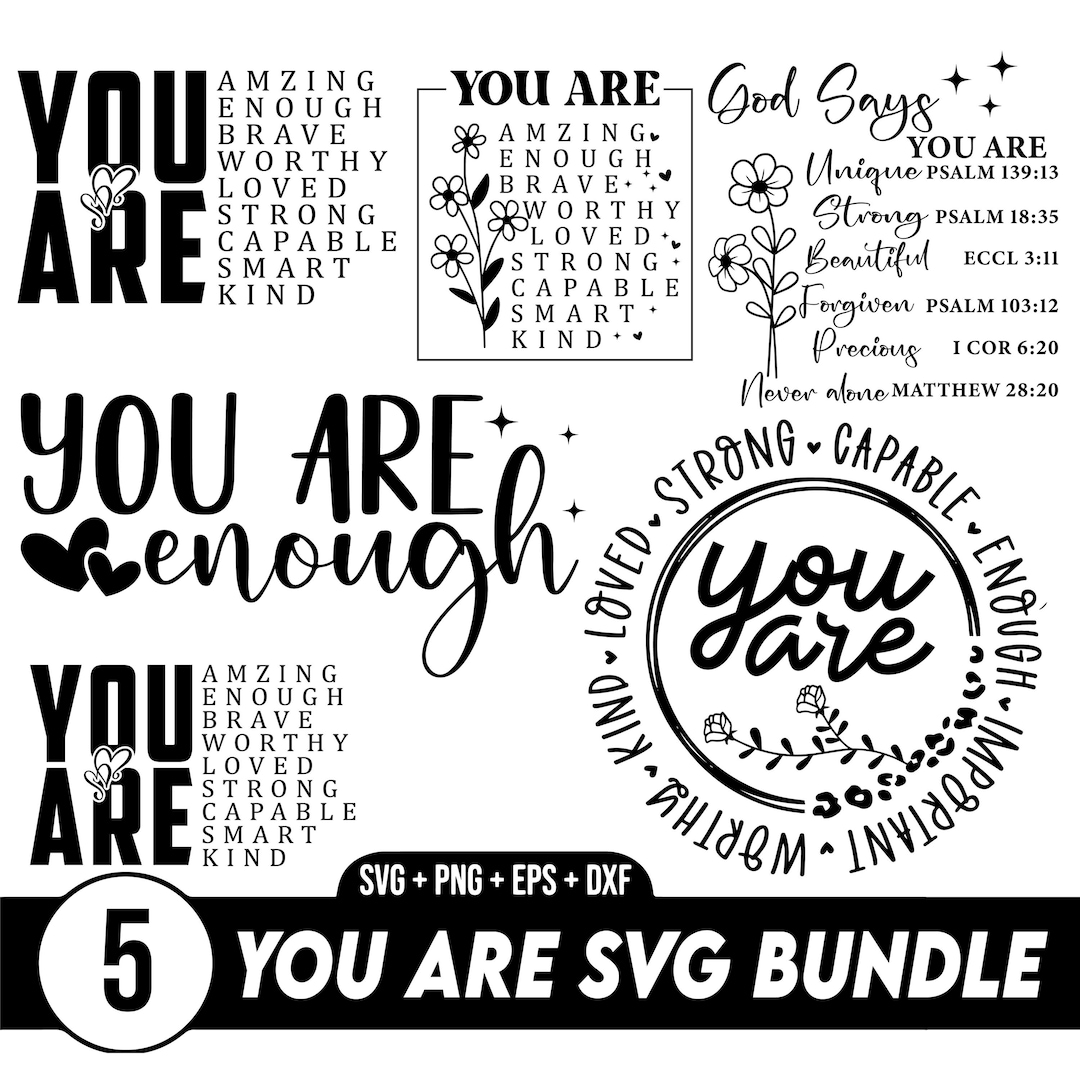 You Are Svg Bundle, You Are Svg, Inspirational Svg, Affirmation Svg ...
