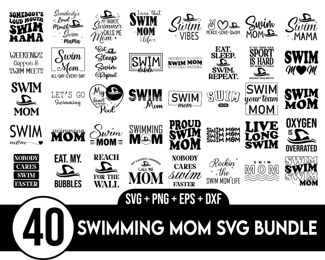 Swimming Mom SVG Bundle, Swimming Svg, Swim Mom Shirt Svg Png Dxf ...