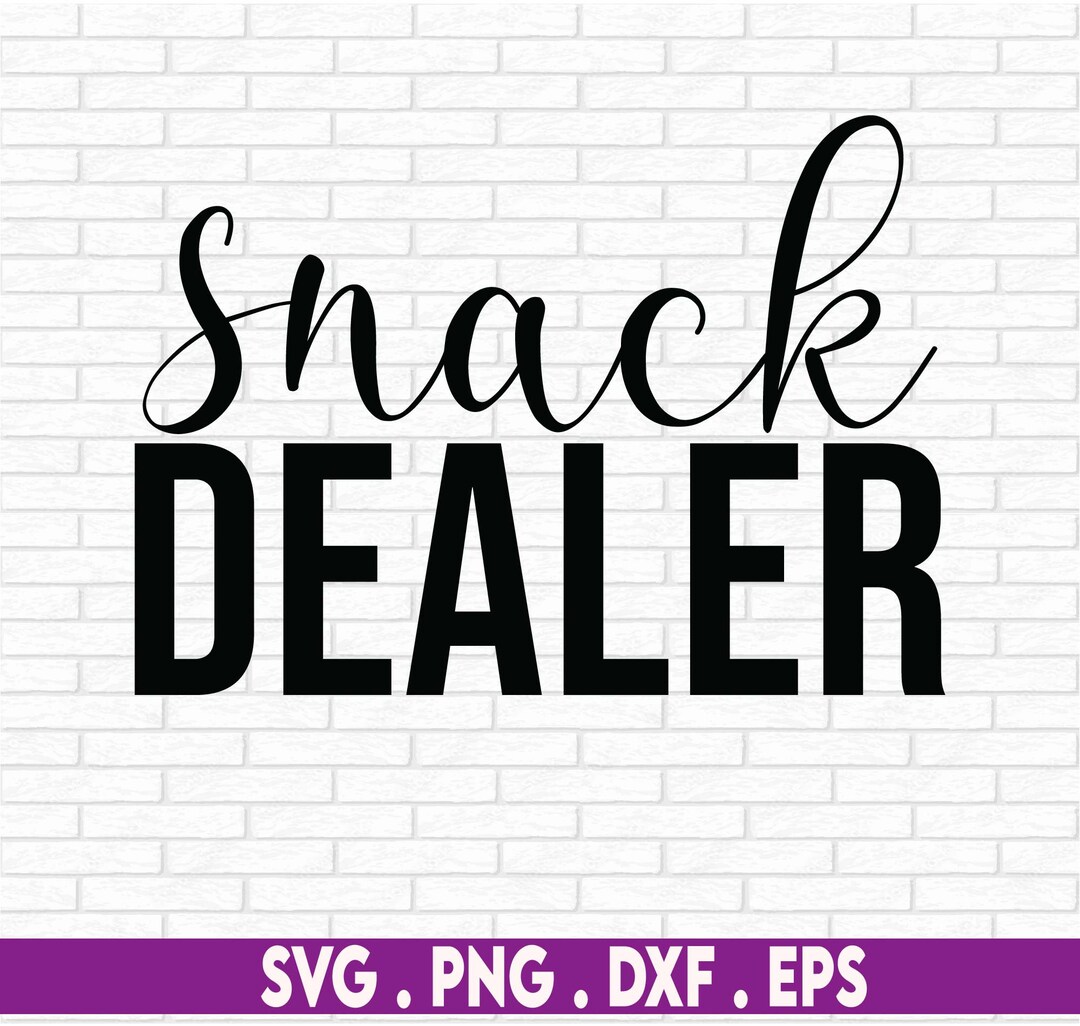 Nack Dealer SVG, Snack Dealer PNG, Wine Glass Svg, Tee Shirt SVG ...