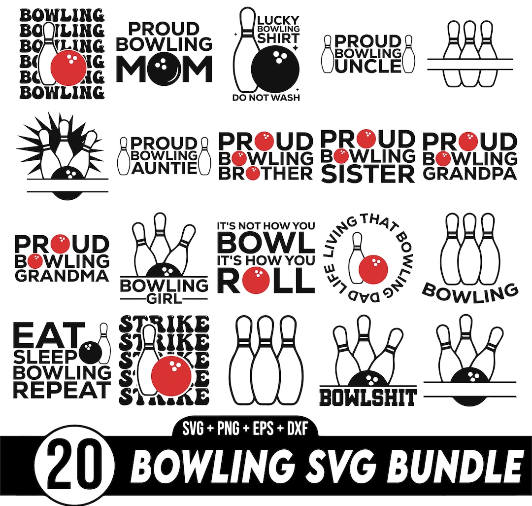 Bowling SVG Bundle, Bowling Ball Svg, Bowler Svg, Bowling Quotes Svg ...