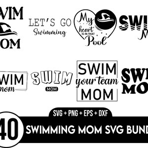 Swimming Mom SVG Bundle, Swimming Svg, Swim Mom Shirt Svg Png Dxf ...