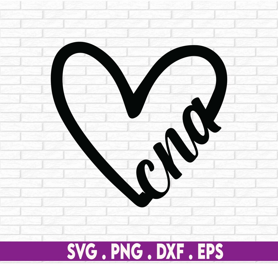 CNA Heart - Instant Digital Download - Svg, Png, Dxf, and Eps Files ...