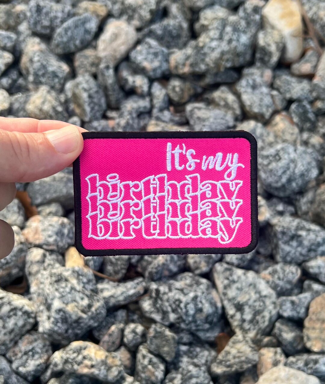 It's My Birthday Patch Text Logo Pin Your Gift Idea Magnet Embroidery ...