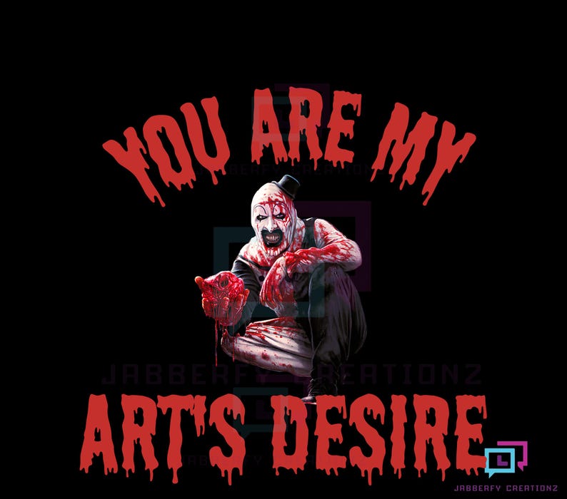 Terrifier Art the Clown Art's Desire PNG File for Instant Download ...