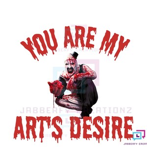 Terrifier Art the Clown Art's Desire PNG File for Instant Download ...