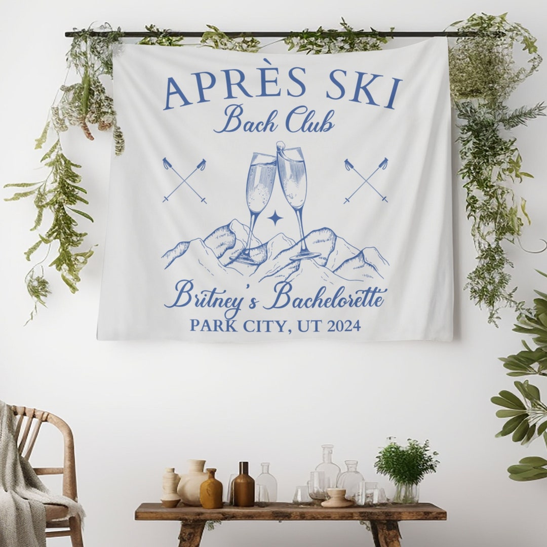 Apres Ski Bachelorette Party Welcome Sign, Personalized Ski Lodge Party ...
