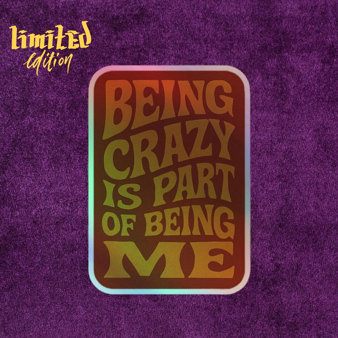 NEW LIMITED EDITION | Ozzy Osbourne Sticker | Being Crazy is Part of ...