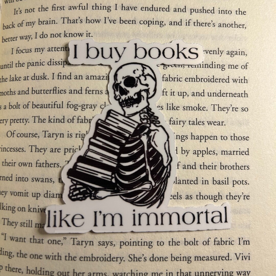 Books Immortal Sticker | Skeleton Sticker | Bookish Sticker | Kindle ...