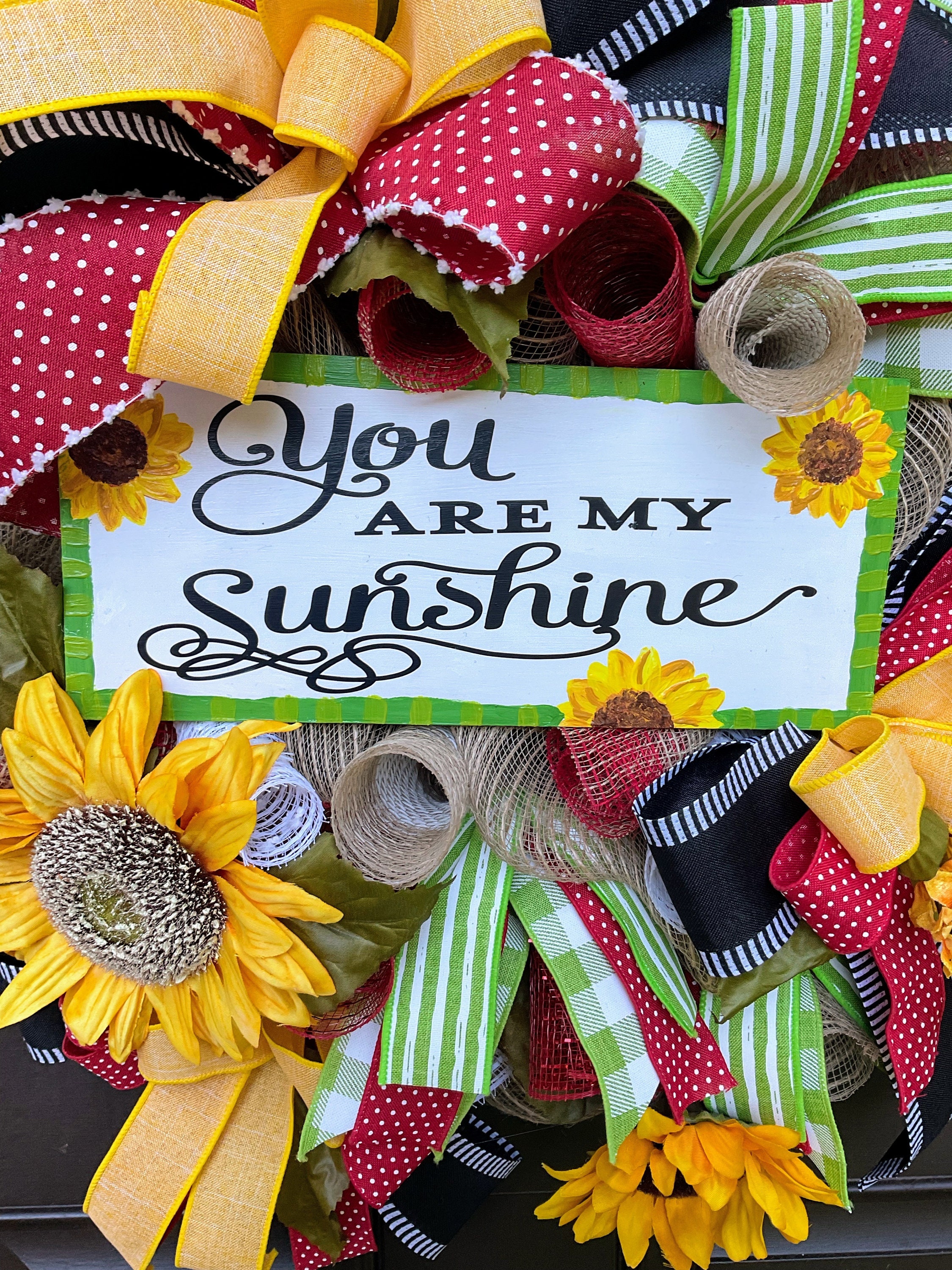 You Are My Sunshine Front Door Year Around Wreath - Etsy