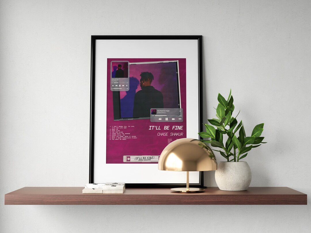 Chase Shakur It’ll Be Fine Album Cover Poster, Uplifting Rapper Artwork ...
