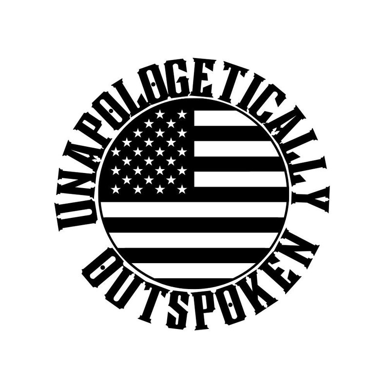 Unapologetically Outspoken Vinyl Sticker | Patriotic Sticker | American ...