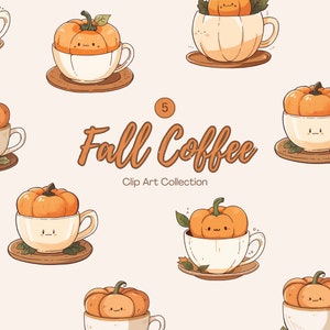Fall Coffee Clipart - Pumpkin Spice Latte Clipart - Kawaii Cute Autumn ...