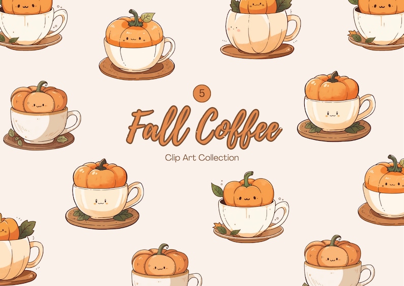 Fall Coffee Clipart - Pumpkin Spice Latte Clipart - Kawaii Cute Autumn ...