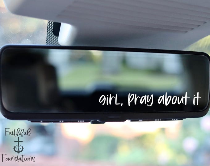 Girl, Pray About It Mirror Decal - Christian Mirror Decal - Etsy