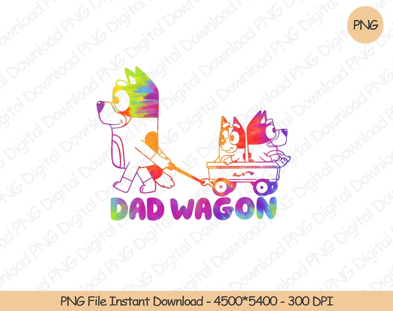 Dad Wagon PNG File Instant Download Digital Design Download Sublimation ...