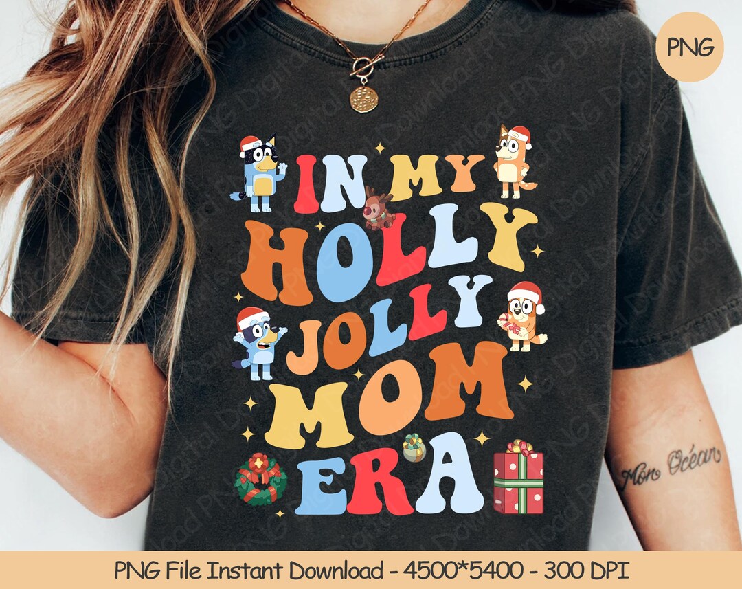 In My Holly Jolly Mom Era PNG Instant Download Digital Design Download ...