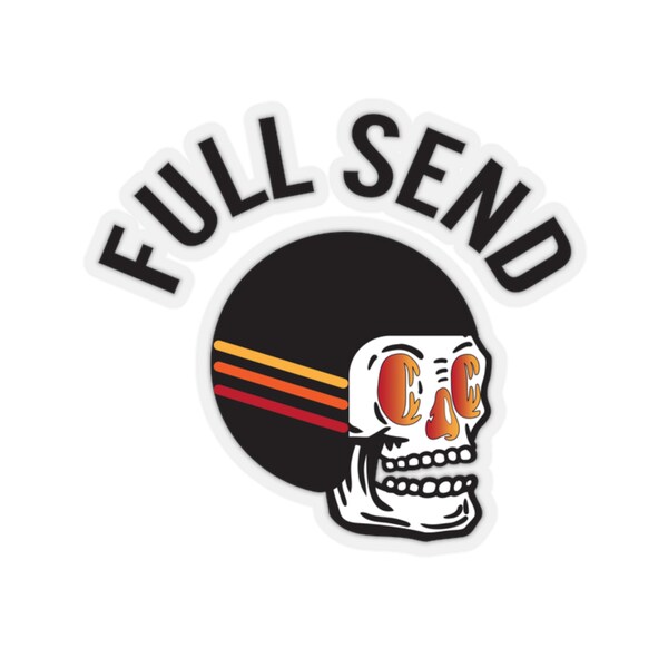 Full Send Sticker - Etsy