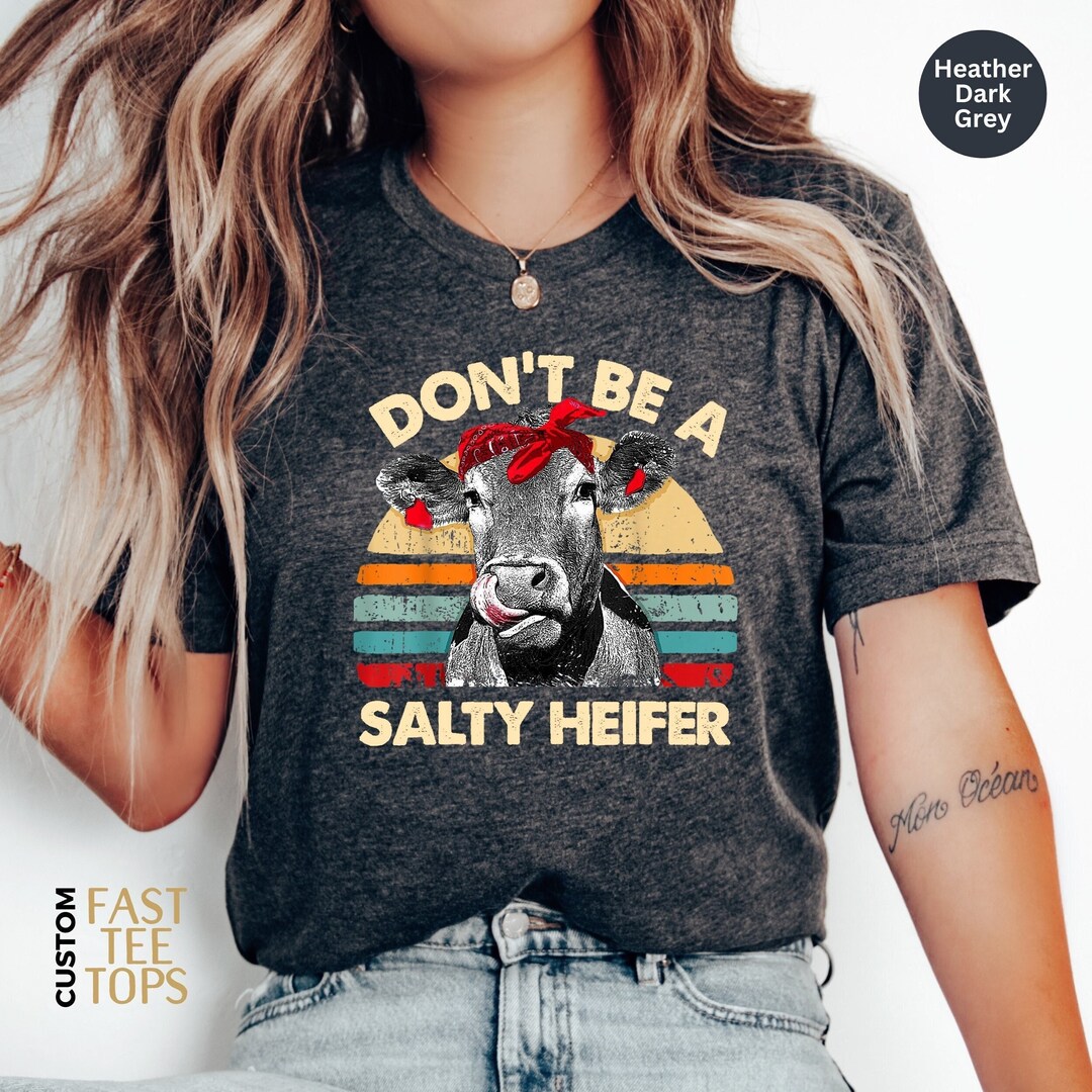 Funny Cow Shirt, Heifer Shirt, Sassy Cow Shirt, Retro Cow Shirt, Don't ...