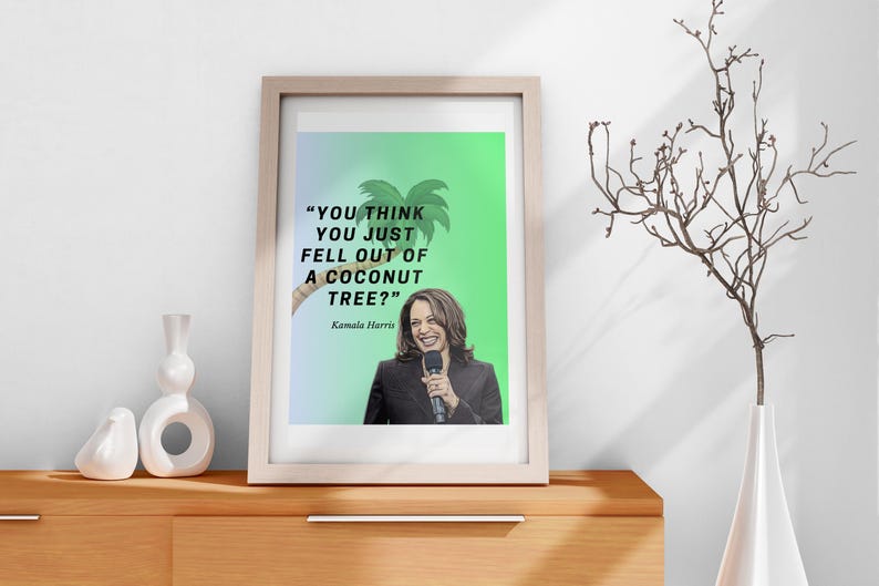 Kamala Harris Wall Art 2024 Digital Quote Poster US Election Kamala ...