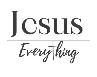 Jesus Over Everything PNG Instant Download - Etsy