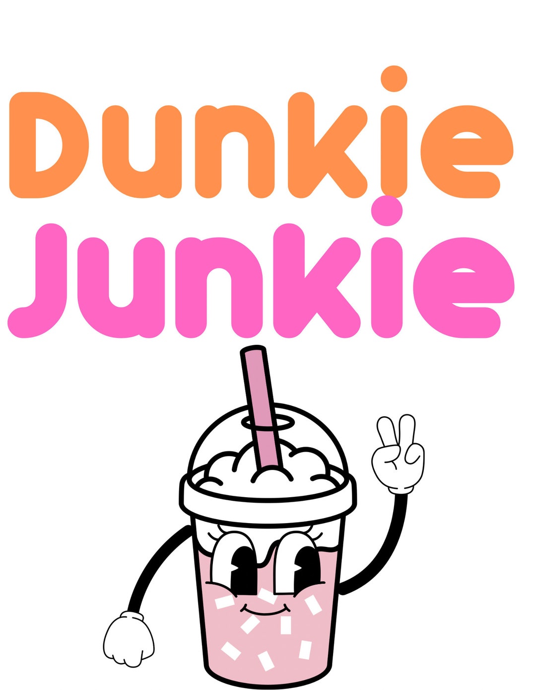 Dunkin Junkie | Png | Download - Etsy
