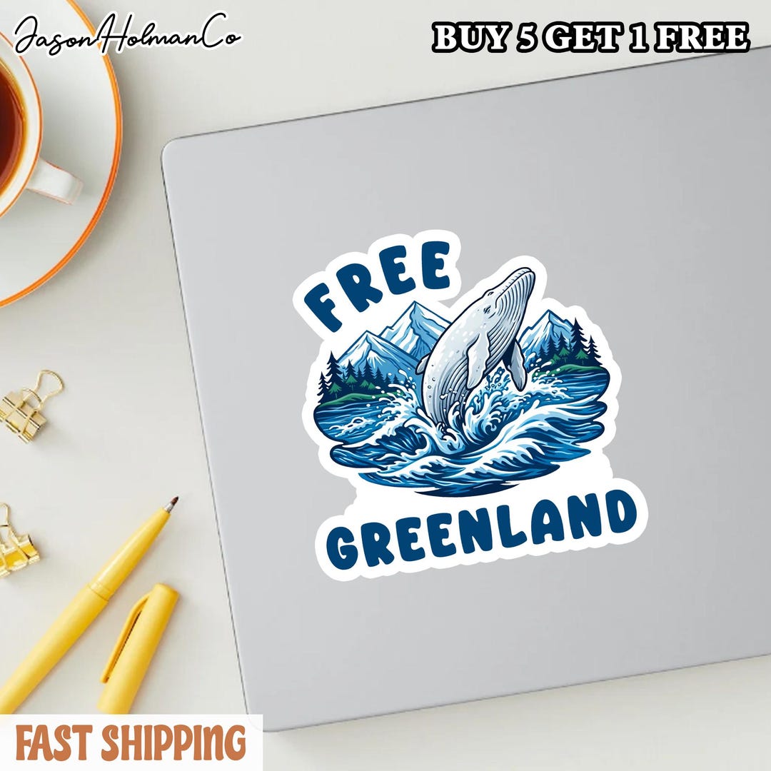 Free Greenland Sticker, Greenland is Not for Sale, Anti Trump Sticker ...