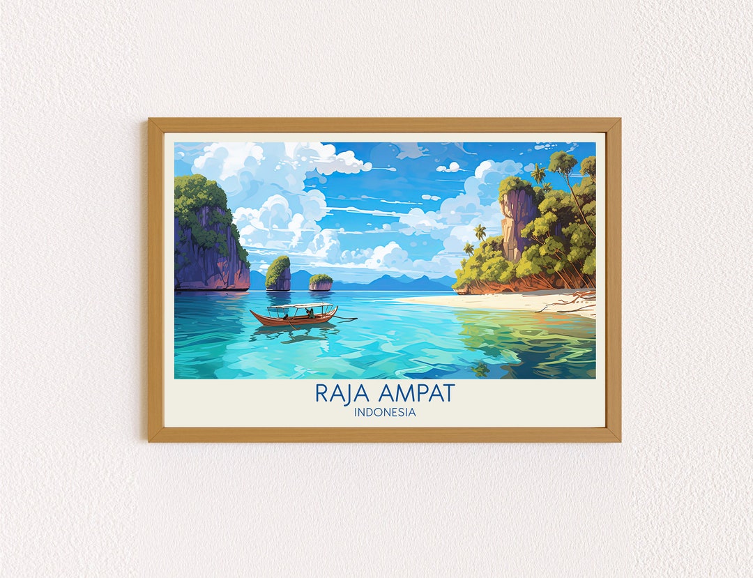 Raja Ampat Art Raja Ampat Travel Raja Ampat Print Indonesia - Etsy