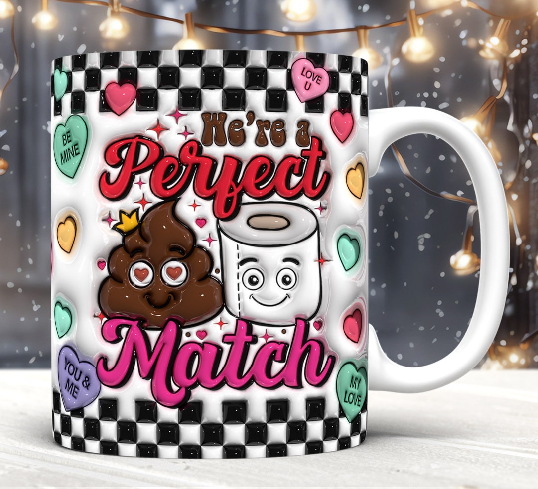 3D Inflated Were a Perfect Match Mug Wrap PNG, 3D Couple Mother Puffy ...
