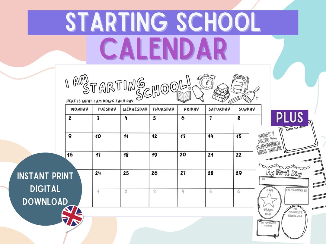 Printable Starting School Calendar - Perfect for First Day of School ...